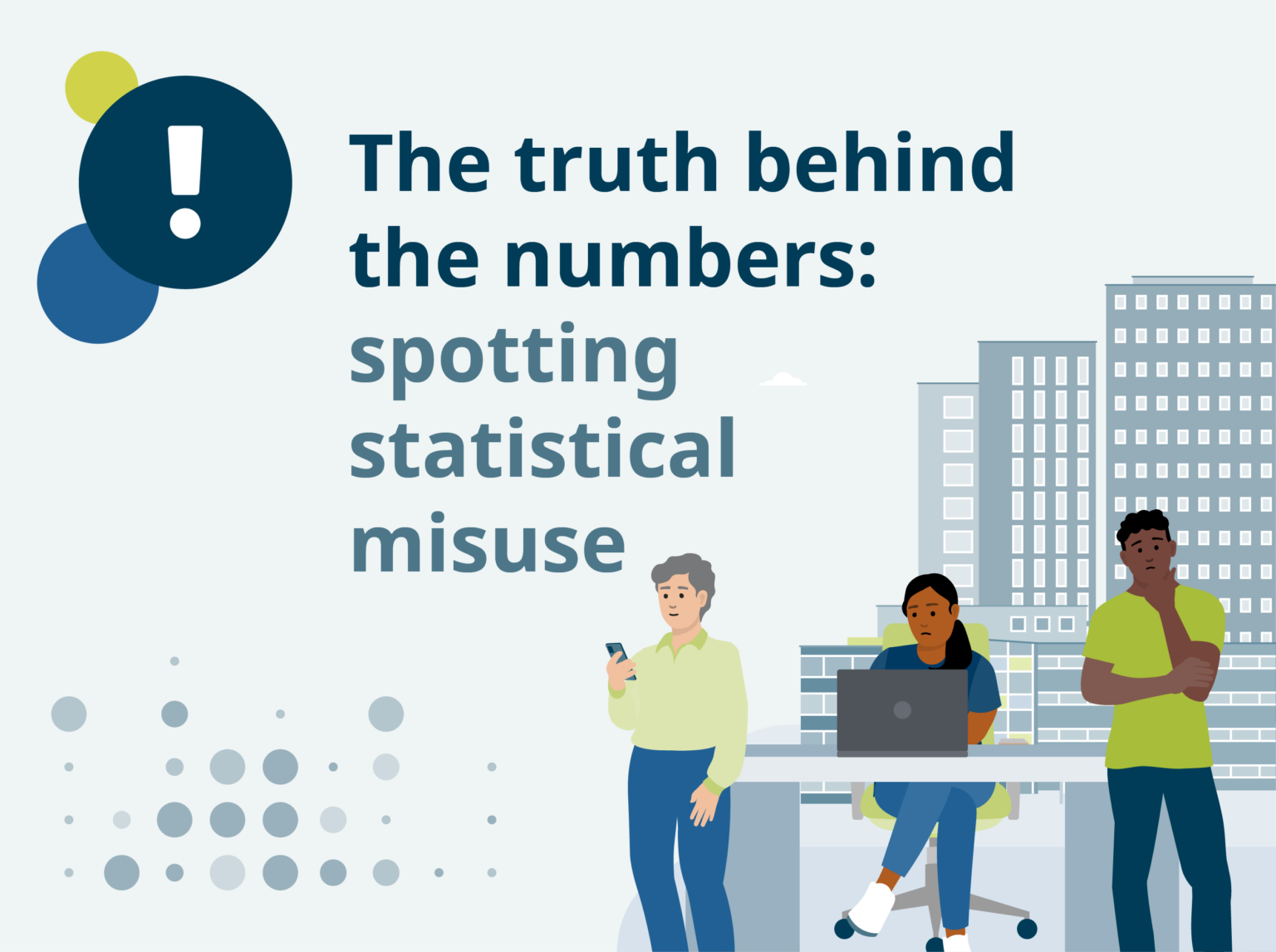 The Truth Behind the Numbers: Spotting Statistical Misuse | National ...